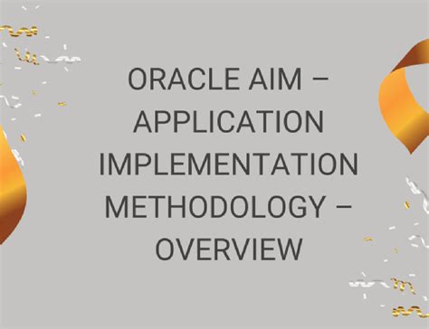 Oracle AIM Application Implementation Methodology Overview