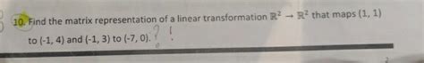 solved find the matrix representation of a linear