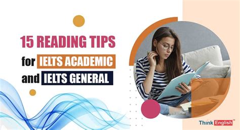 15 Reading Tips For IELTS Academic And IELTS General