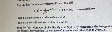 solved 3 4 11 let the random variable x have the pdf
