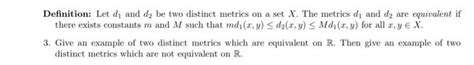 solved definition let d1 and d2 be two distinct metrics on