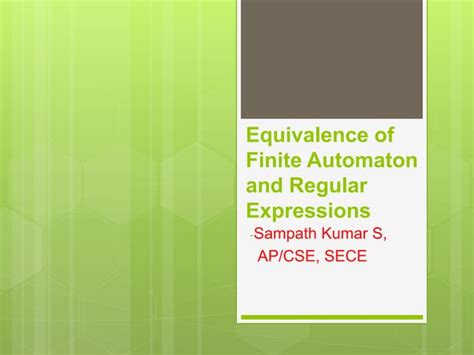 1 8 equivalence of finite automaton and regular expressions ppt