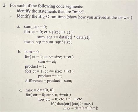 solved 2 for each of the following code segments identify