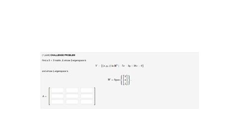 solved 1 point challenge problem find a 3 x 3 matrix a
