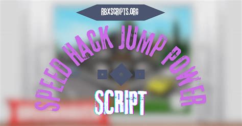 Speed Hack Jump Power Script RBX Scripts