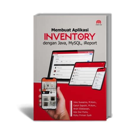 Jual Membuat Aplikasi Inventory Dengan Java Mysql Ireport Kab