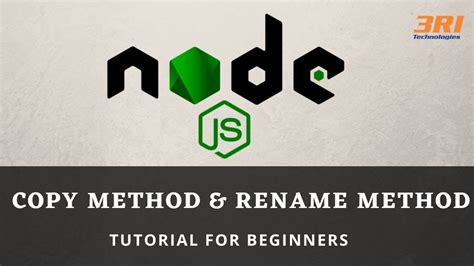 copy method in node js rename method in node js file system module in node js 3ri