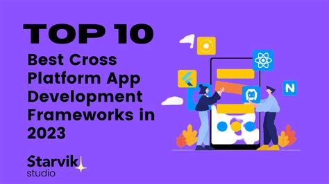 Top 10 Cross Platform App Development Frameworks For 2023