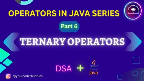 Operators In Java Ternary Operators Part Dsa Course In