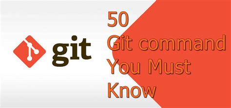 Git Cheat Sheet 50 Git Commands You Should Know CodeHunger