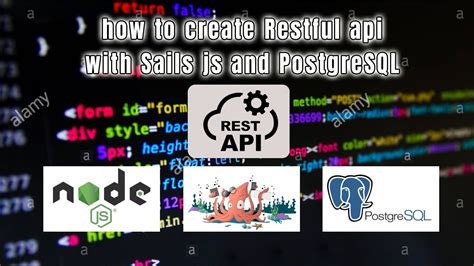 how to build restful api with sails node js postgresql programming secrets youtube