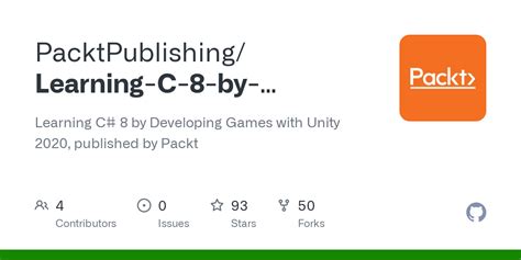 github packtpublishing learning c 8 by developing games with unity 2020 learning c 8 by