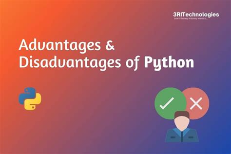 advantages and disadvantages of python 3ri technologies pvt ltd