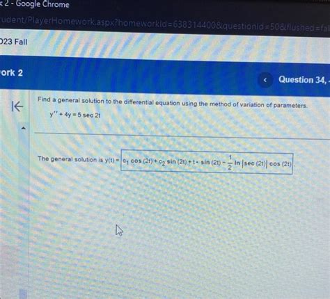 solved find a general solution to the differential equation