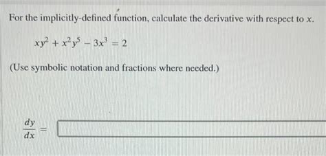 solved for the implicitly defined function calculate the