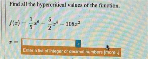 solved find all the hypercritical values of the function 1