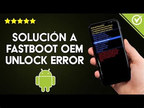 Soluci N Fastboot Oem Unlock Error Failed Not Working Not