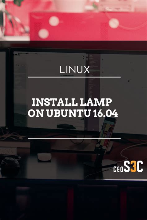 How To Install LAMP On Ubuntu 16 04 Installation Linux Lamp