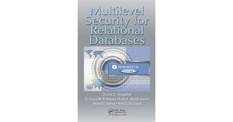 multilevel security for relational databases [book]
