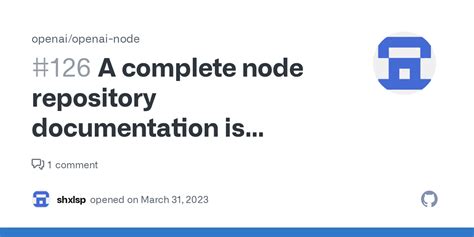A Complete Node Repository Documentation Is Required Issue 126