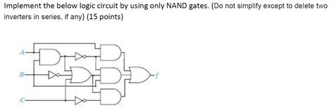 solved implement the below logic circuit by using only nand