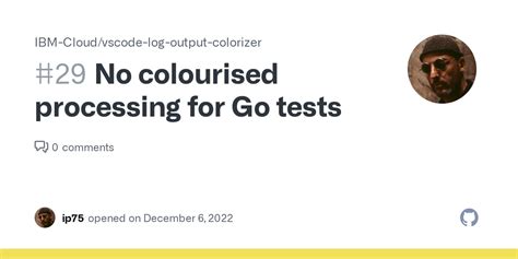 No Colourised Processing For Go Tests Issue 29 IBM Cloud Vscode