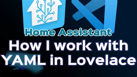 Home Assistant How I Work With YAML Using Visual Studio Code And