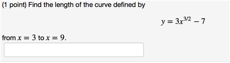 solved 1 point find the length of the curve defined by y