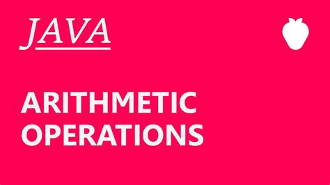 java tutorial for beginners 6 arithmetic operations youtube