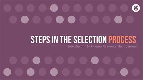 Steps In The Selection Process YouTube