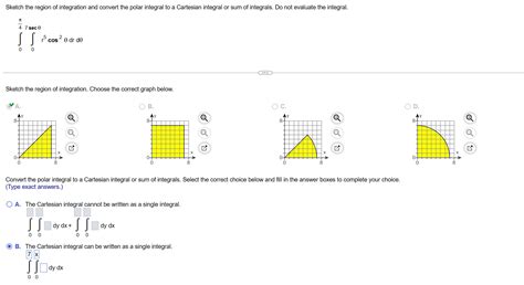 solved sketch the region of integration and convert the