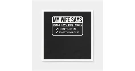 Funny Husband Puns My Wife Says I Only Have Two Fa Napkins Zazzle