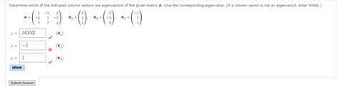 solved determine which of the indicated column vectors are