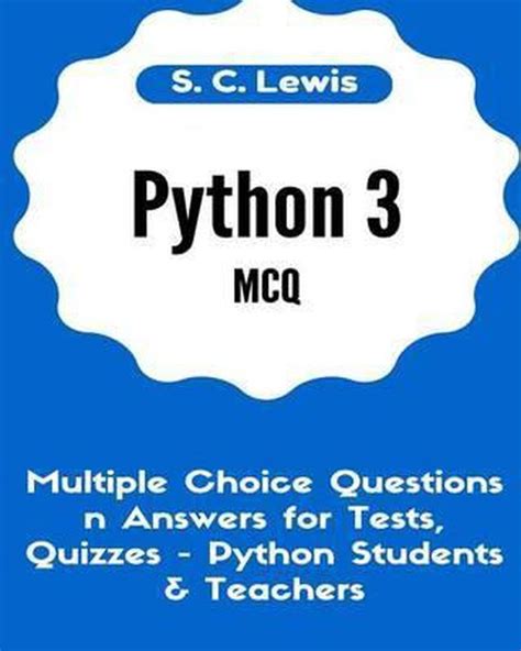 python 3 beginners guide python 3 mcq multiple choice questions n answers for bol
