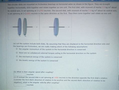 solved two circular disks are mounted on frictionless