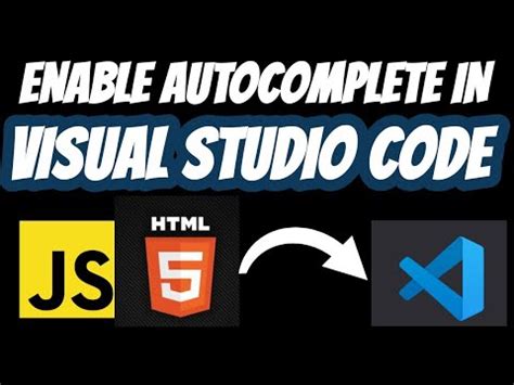 Enable Autocomplete Or Intellisense For Html And Javascript In Visual