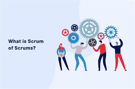 What Is Scrum Of Scrums
