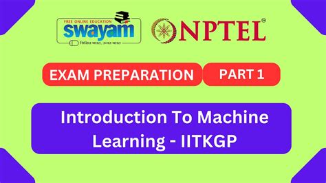 Introduction To Machine Learning IITKGP Exam Preparation Part 1 My