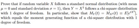 prove that if random variable x follows a standard normal distribution with mean u 0 and