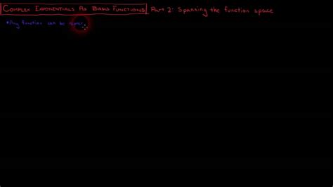 basic signal processing lesson 2 complex exponentials as basis functions youtube