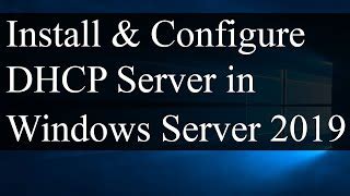 Install And Configure DHCP Server In Windows Server 201 Doovi