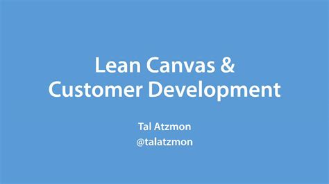 PDF How To Create A Lean Canvas And Interview Customers For Problem