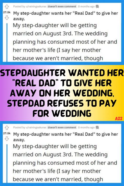Stepdaughter Wanted Her Real Dad To Give Her Away On Her Wedding Stepdad Refuses To Pay For