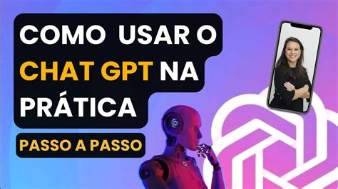 Como Usar O Chat Gpt Para Criar Conte Do Digital Youtube