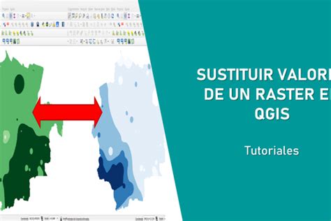 Uni N De Raster Con Qgis Tutoriales Qgis Geasig
