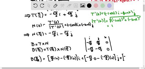 ⏩solved find 𝐫 𝐓 𝐍 and 𝐁 at the given value of t then find… numerade