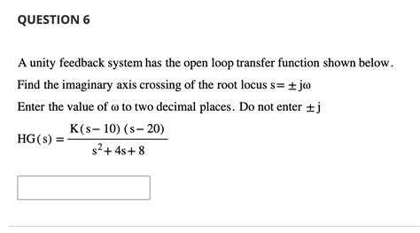 solved a unity feedback system has the open loop transfer