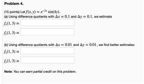 solved problem 4 15 points let f x y e 2x sin 4y