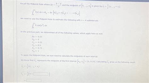solved recall the midpoint rule where Δx b an ﻿and the