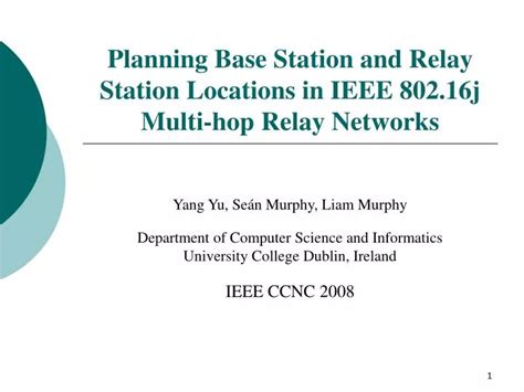 ppt planning base station and relay station locations in ieee 802 16j multi hop relay networks